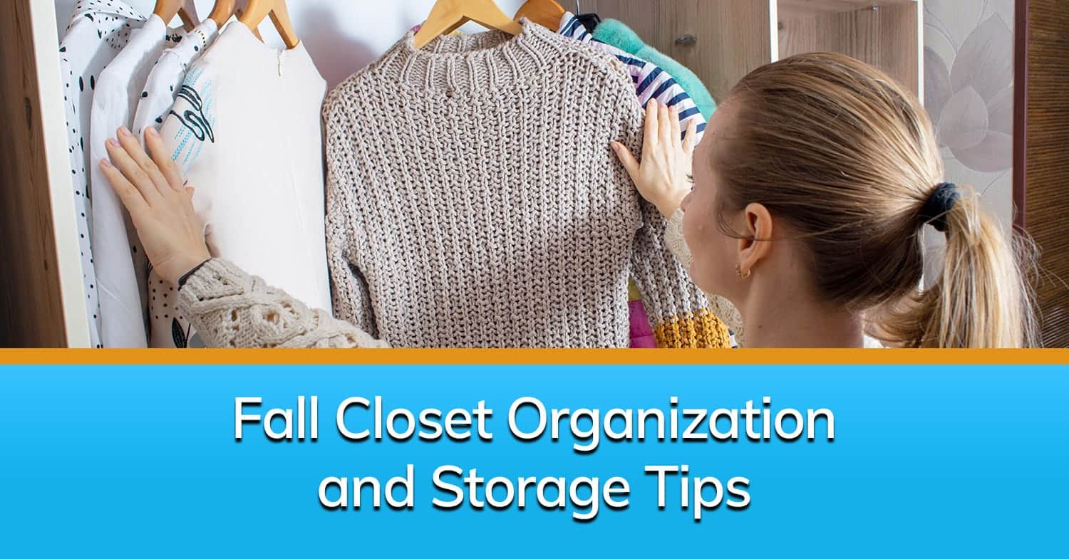 Fall Closet Organization and Storage Tips - All Secure Storage