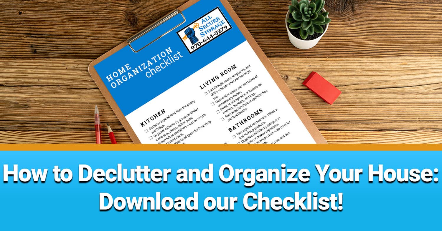 How to Organize Your House with Downloadable Checklist - All Secure Storage